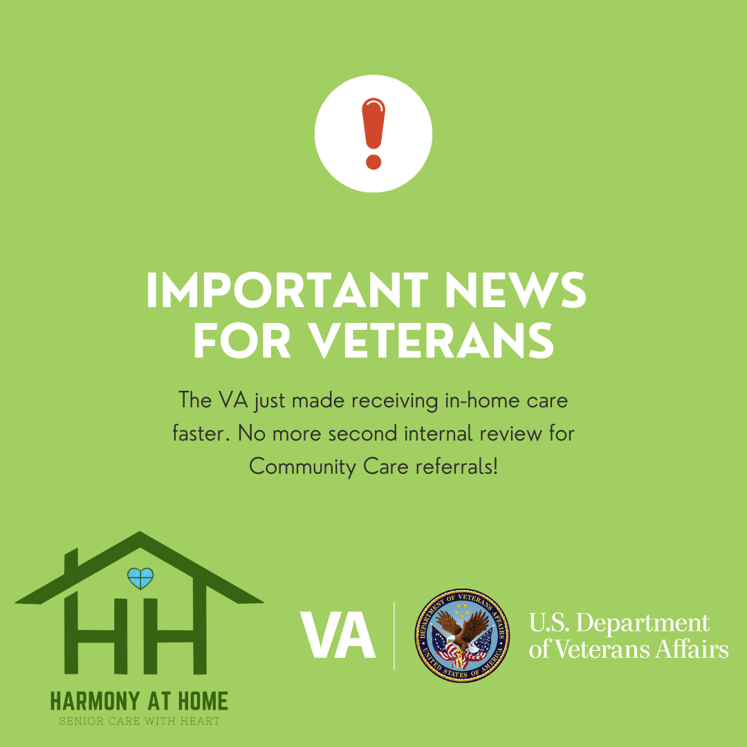 Faster Access to VA Community Care | Harmony at Home